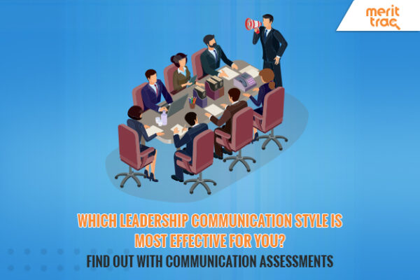 Find Your Best Leadership Communication Style