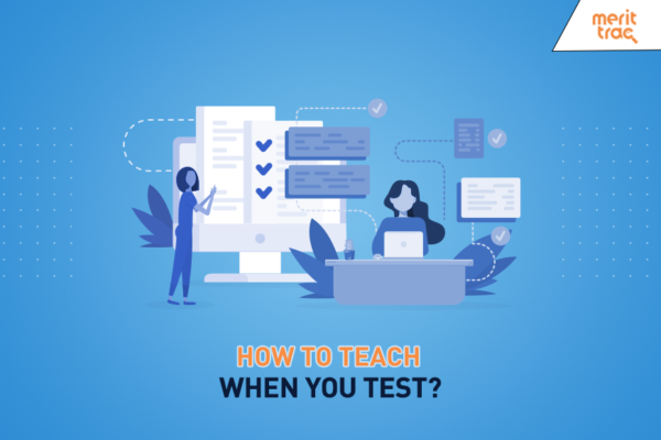 Teaching Through Testing | Improve Learning Outcomes
