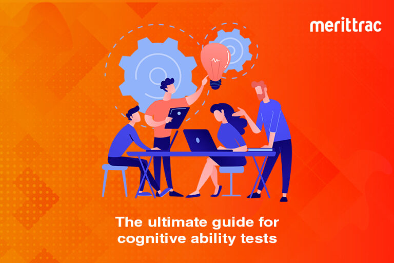 The ultimate guide for cognitive ability tests - MeritTrac