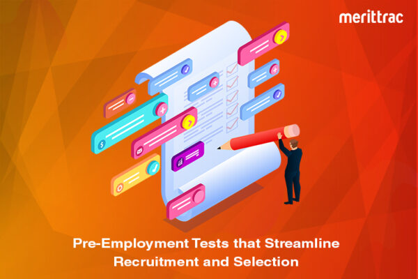 Pre-Employment Tests to Streamline Recruitment | MeritTrac