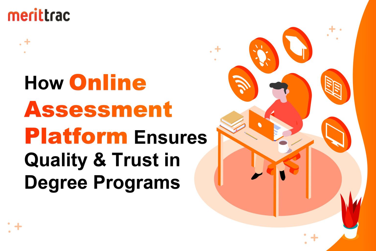 How Online Assessment Platforms Ensure Quality & Trust in Degree ...